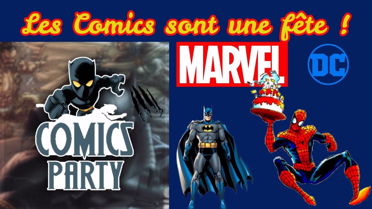 1 an ! Les comics sont une fête ! - YouTube