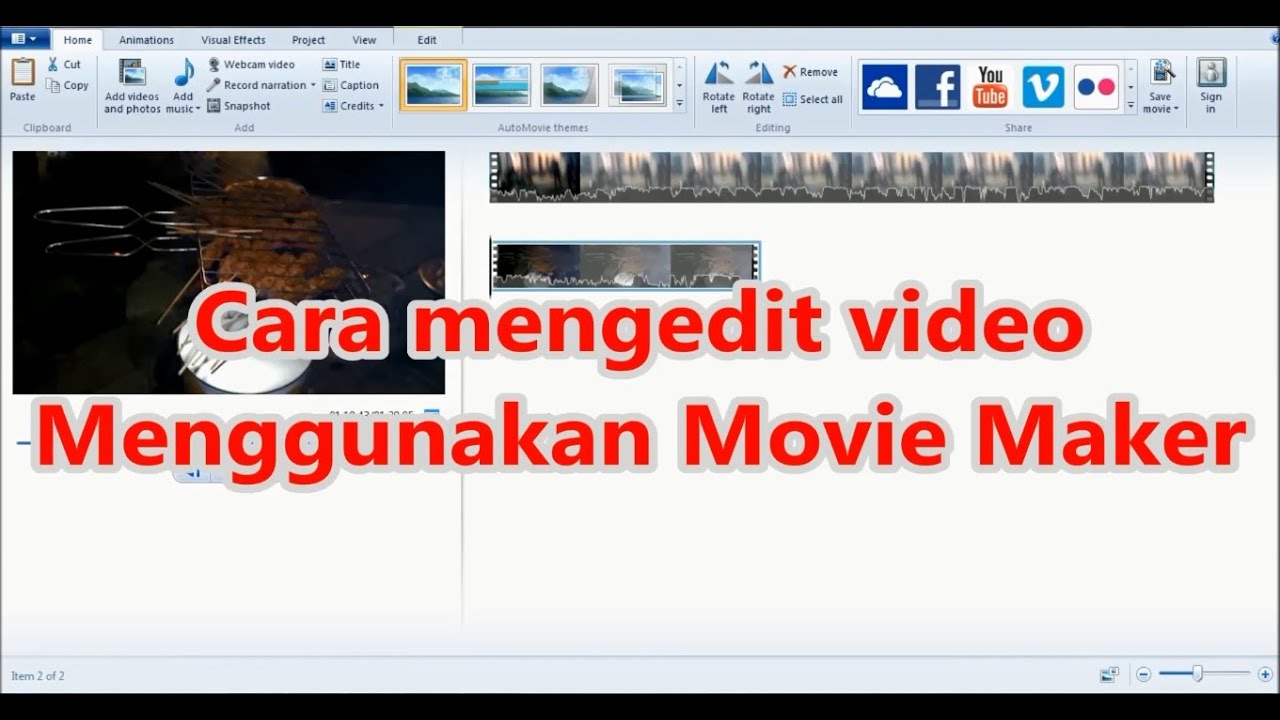 Cara Mengedit Video Dengan Movie Maker - YouTube