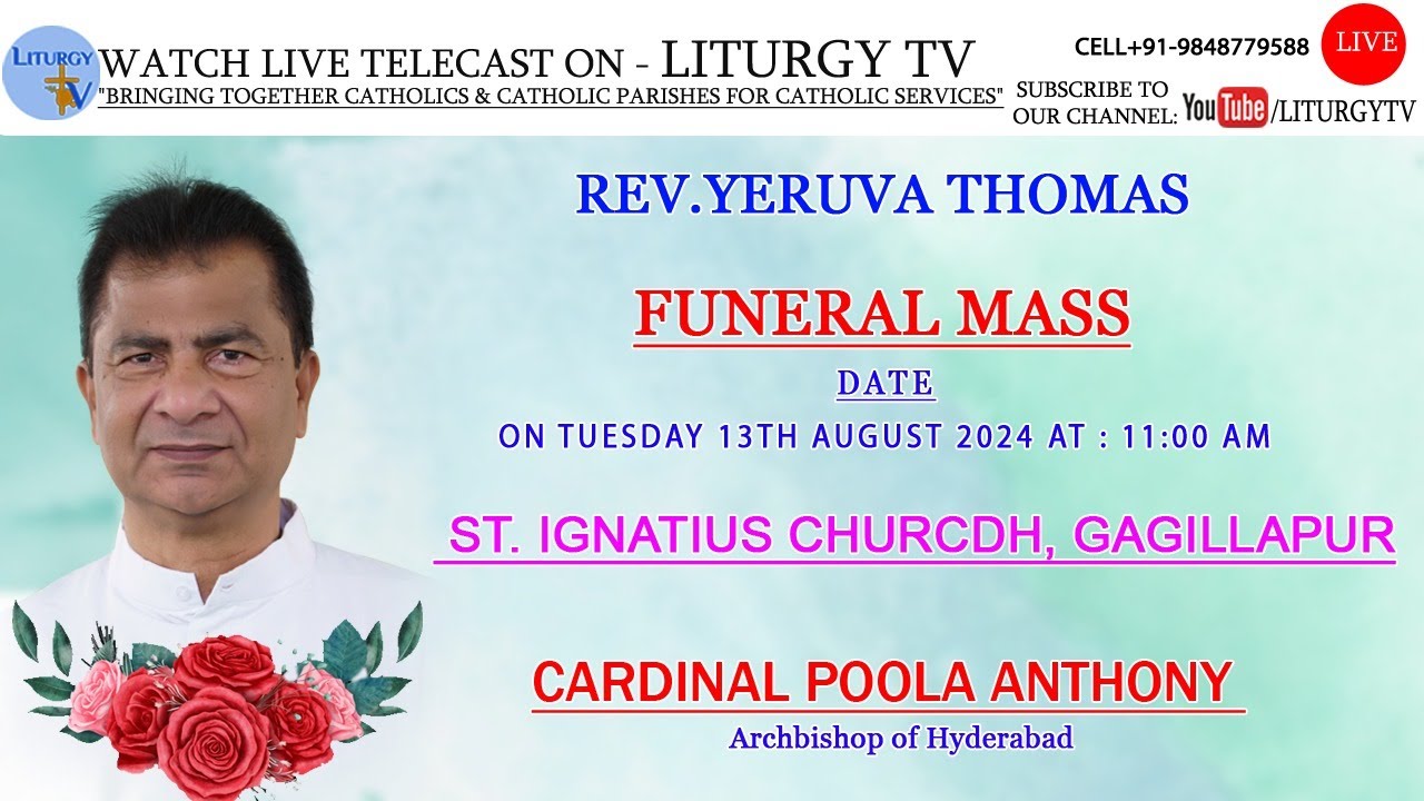 REV FR. YERUVA THOMAS | Funeral Mass 11am | St. Ignatius church ...
