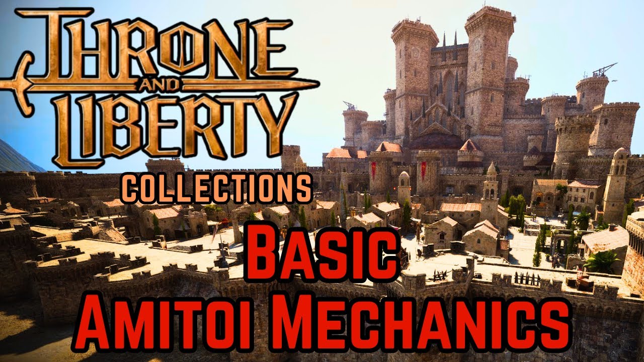 Basic Amitoi Mechanics Codex Collection | Throne and Liberty Guide ...