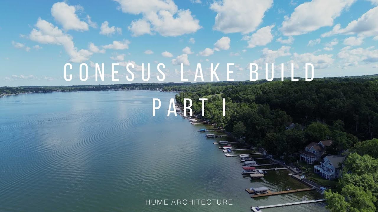 Conesus Lake Home Build | Part I: Walkthrough & Project Overview - YouTube