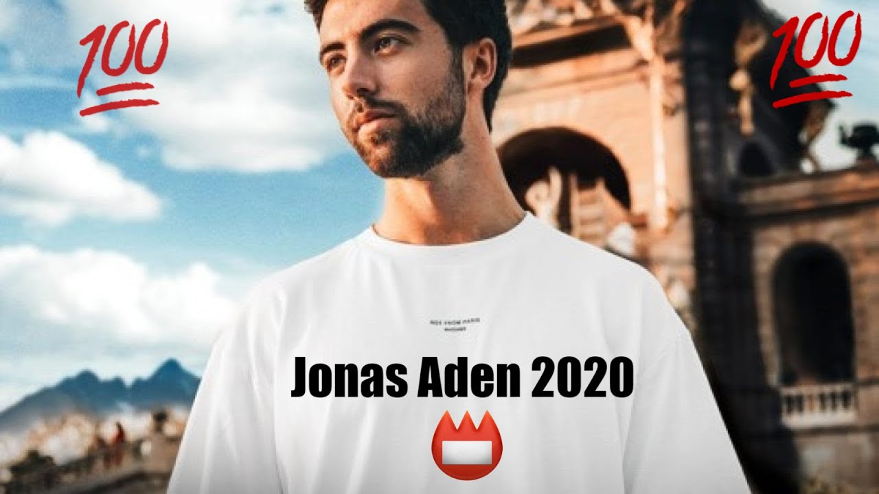 Jonas Aden 2020/Mesto/Brooks/Martin Garrix/ Mix 2020 - YouTube