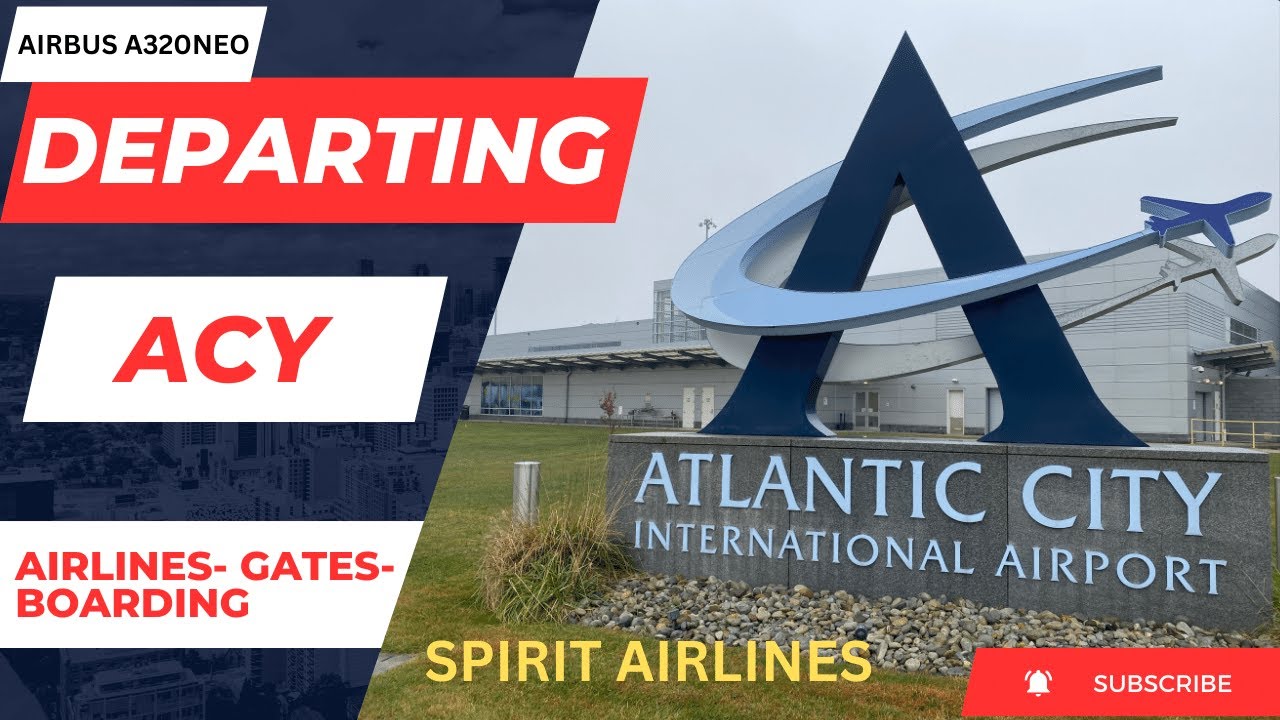 DEPARTURE FROM ATLANTIC CITY INT'L AIRPORT (ACY) NEW JERSEY. SPIRIT ...