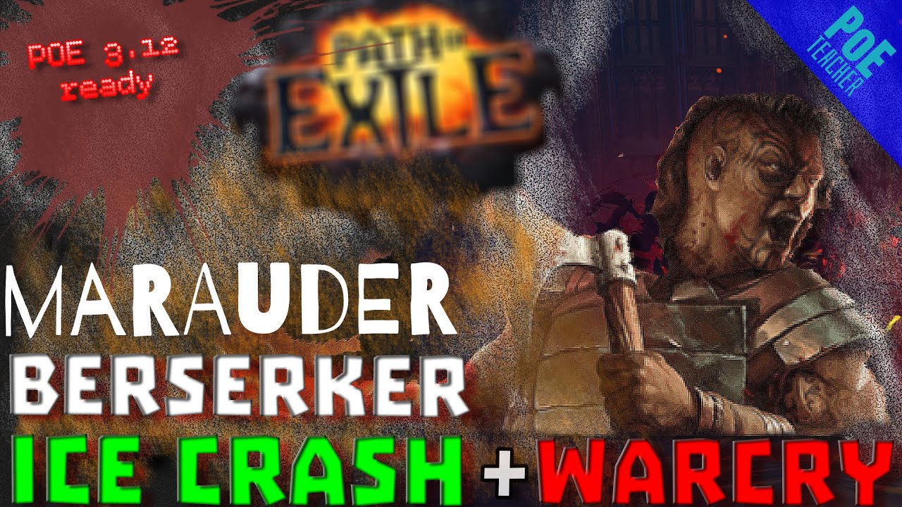 【Path of Exile - PoE】Ice Crash with Warcry Build - Berserker Marauder ...