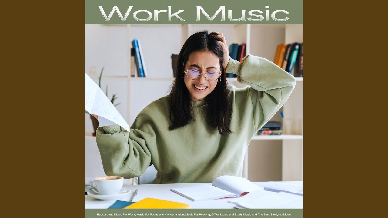 Work Music - YouTube