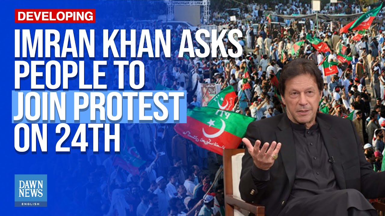 Imran Flays Move to Ban VPNs, Asks People to Join Protest on 24th ...