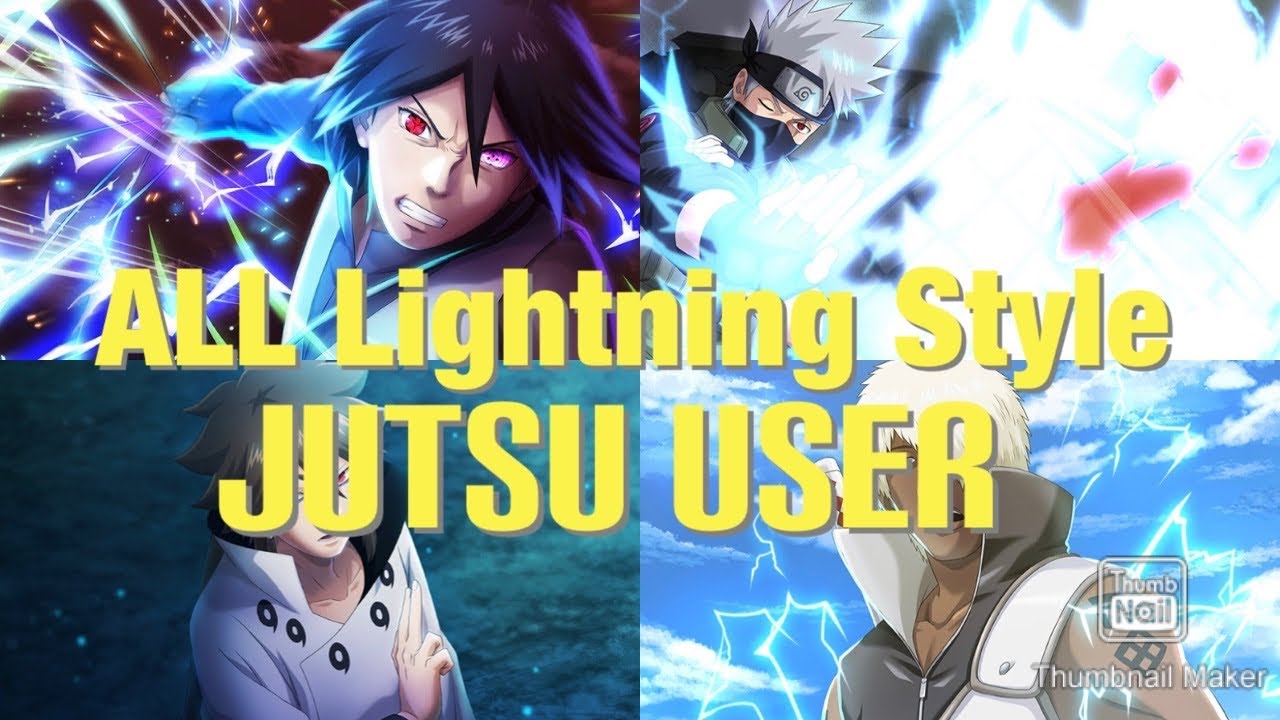 All Lightning Style Jutsu User | Naruto X Boruto Ninja Voltage - YouTube
