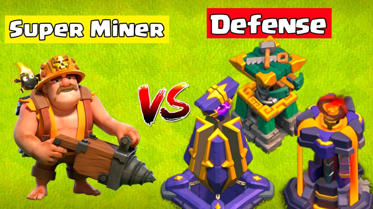 SUPER MINER VS ALL DEFENSE FORMATION |CLASH OF CLANS | - YouTube