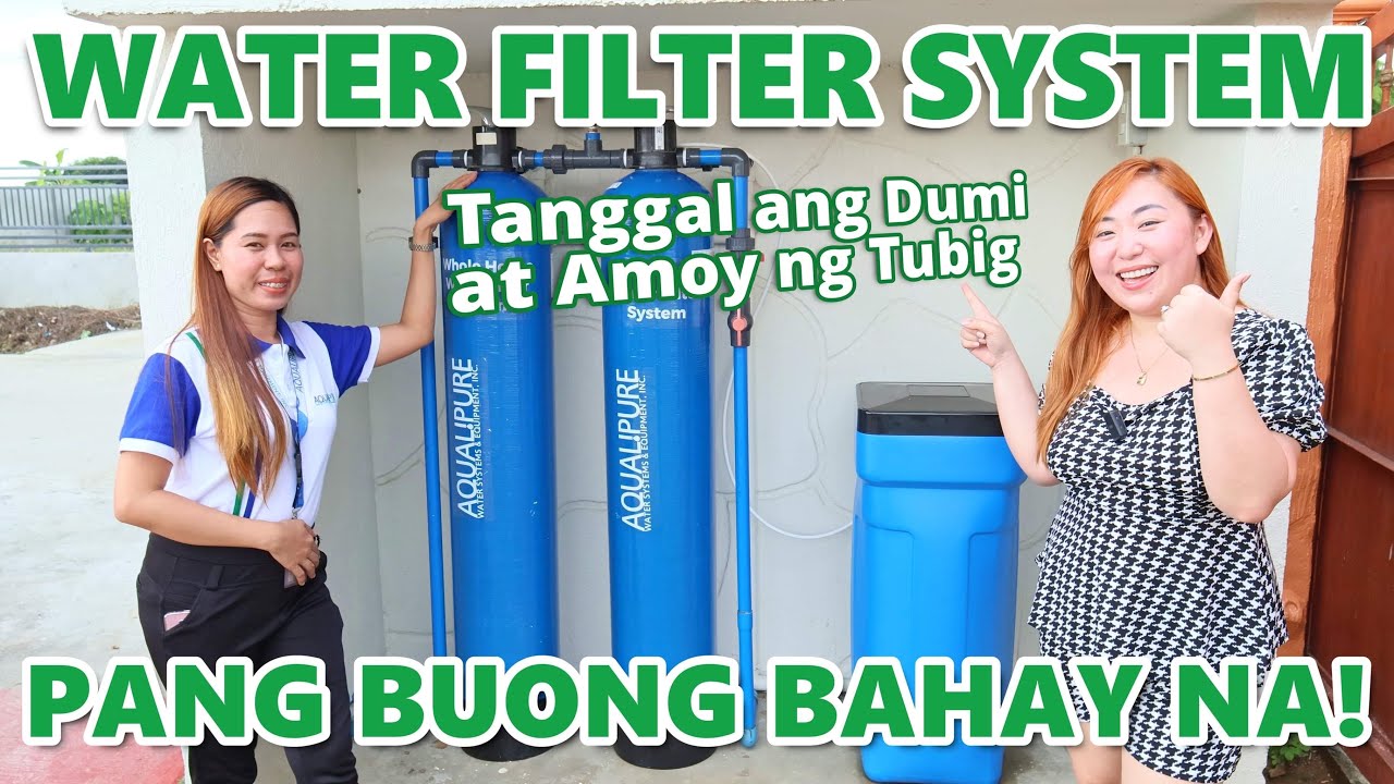 PINAKAMURANG Water Filter System! Tanggal Ang Dumi At Amoy Ng Tubig Sa ...