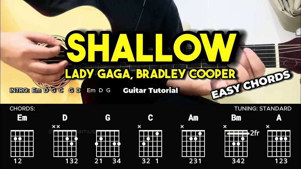 Shallow - Lady Gaga, Bradley Cooper | Easy Guitar Chords Tutorial For Beginners (CHORDS & LYRICS ...