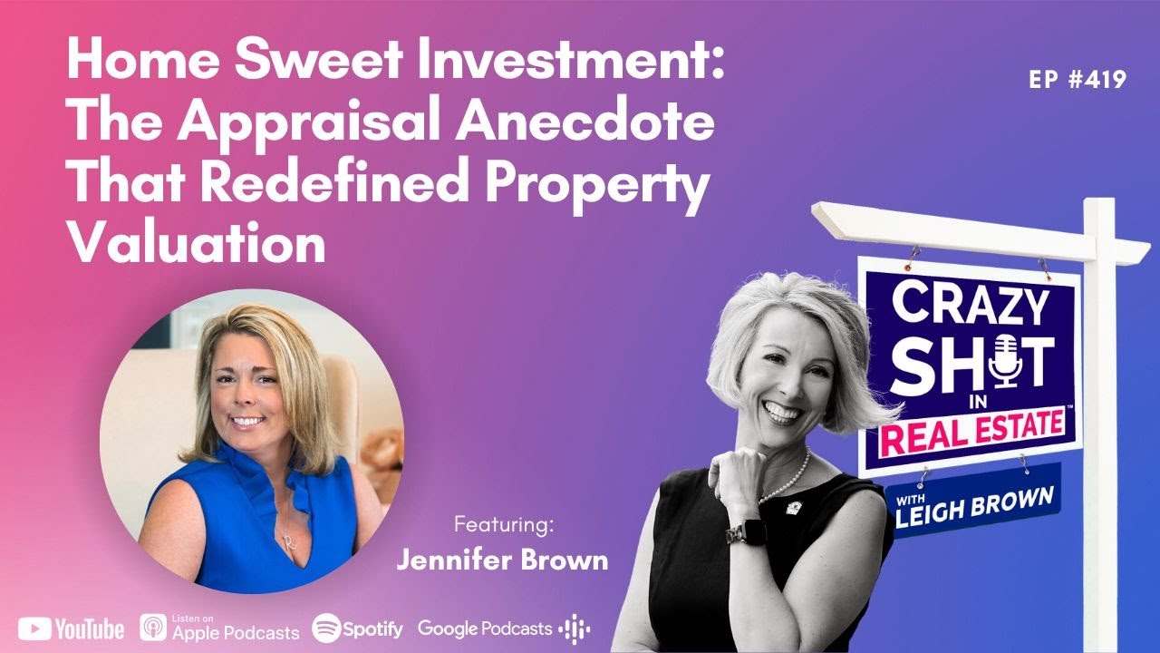 Home Sweet Investment: The Appraisal Anecdote That Redefined Property Valuation - YouTube