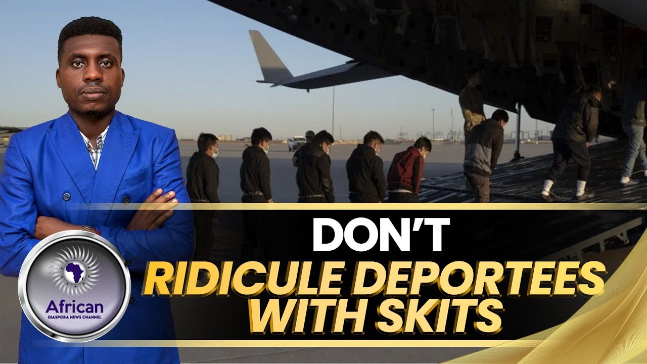 Stop Making Skits To Ridicule Deportees, There Is No Humour In That ...