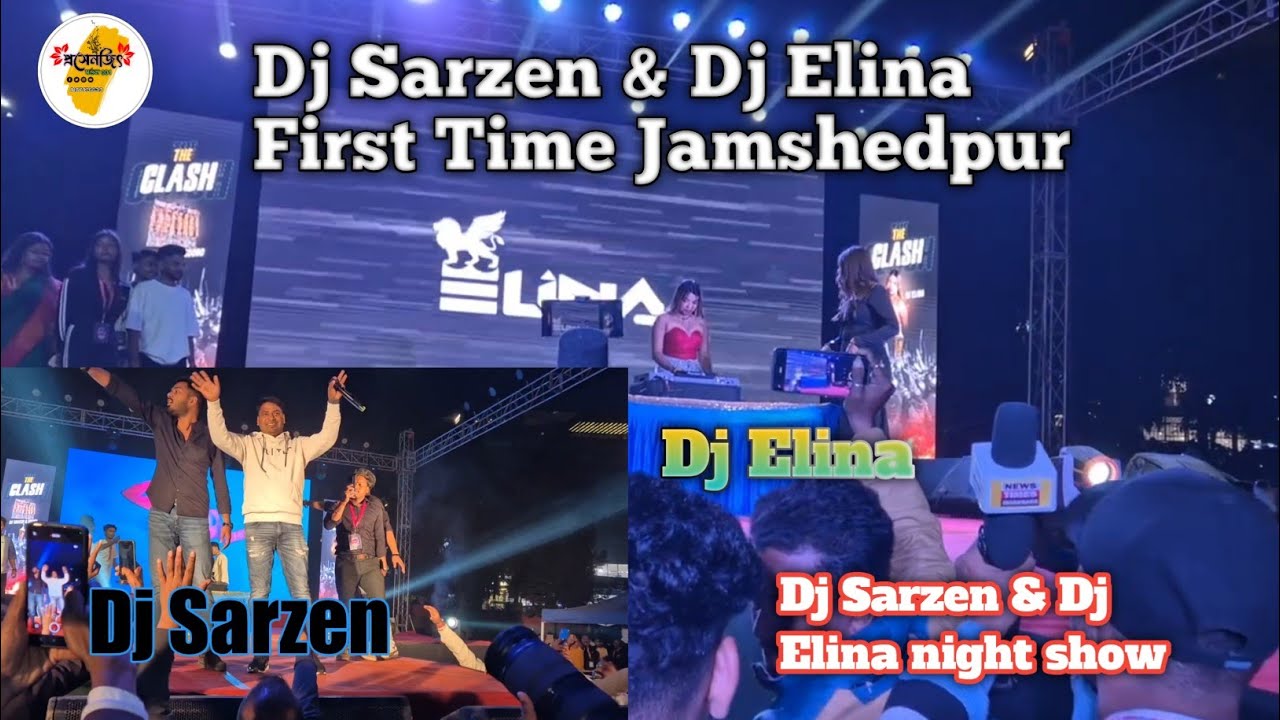 Dj sarzen Or dj Elina open air dj night show (jamshedpur) full ...