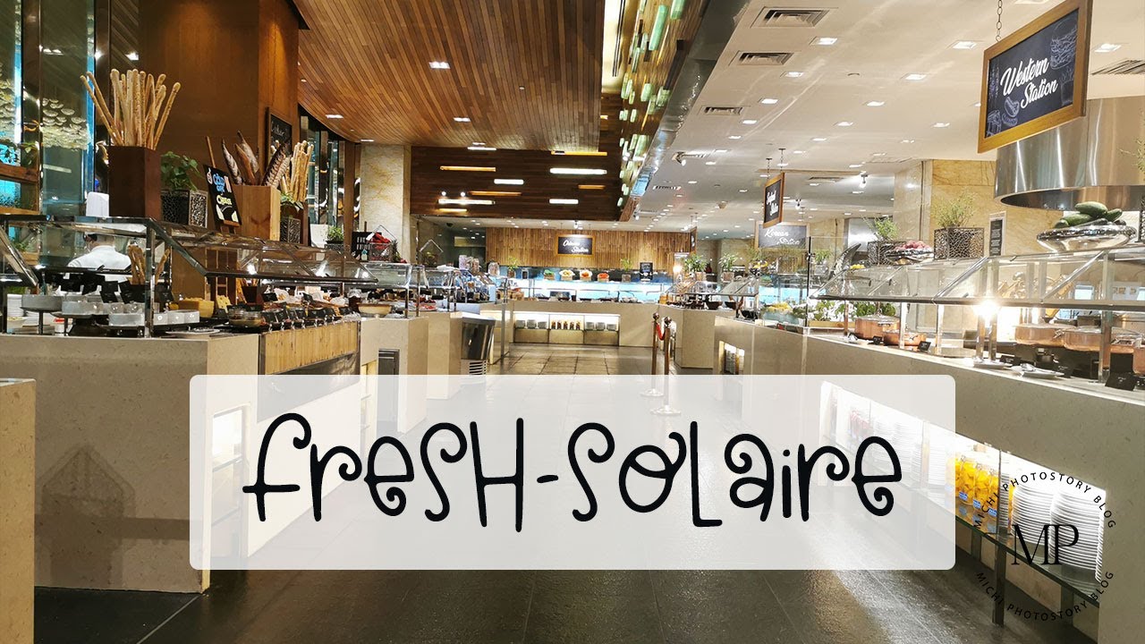 Fresh International Buffet at Solaire Resort & Casino Manila - YouTube