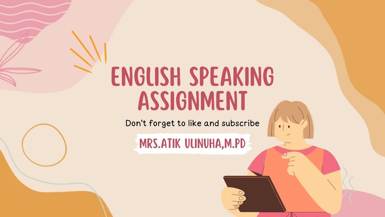 English speaking assignment - YouTube