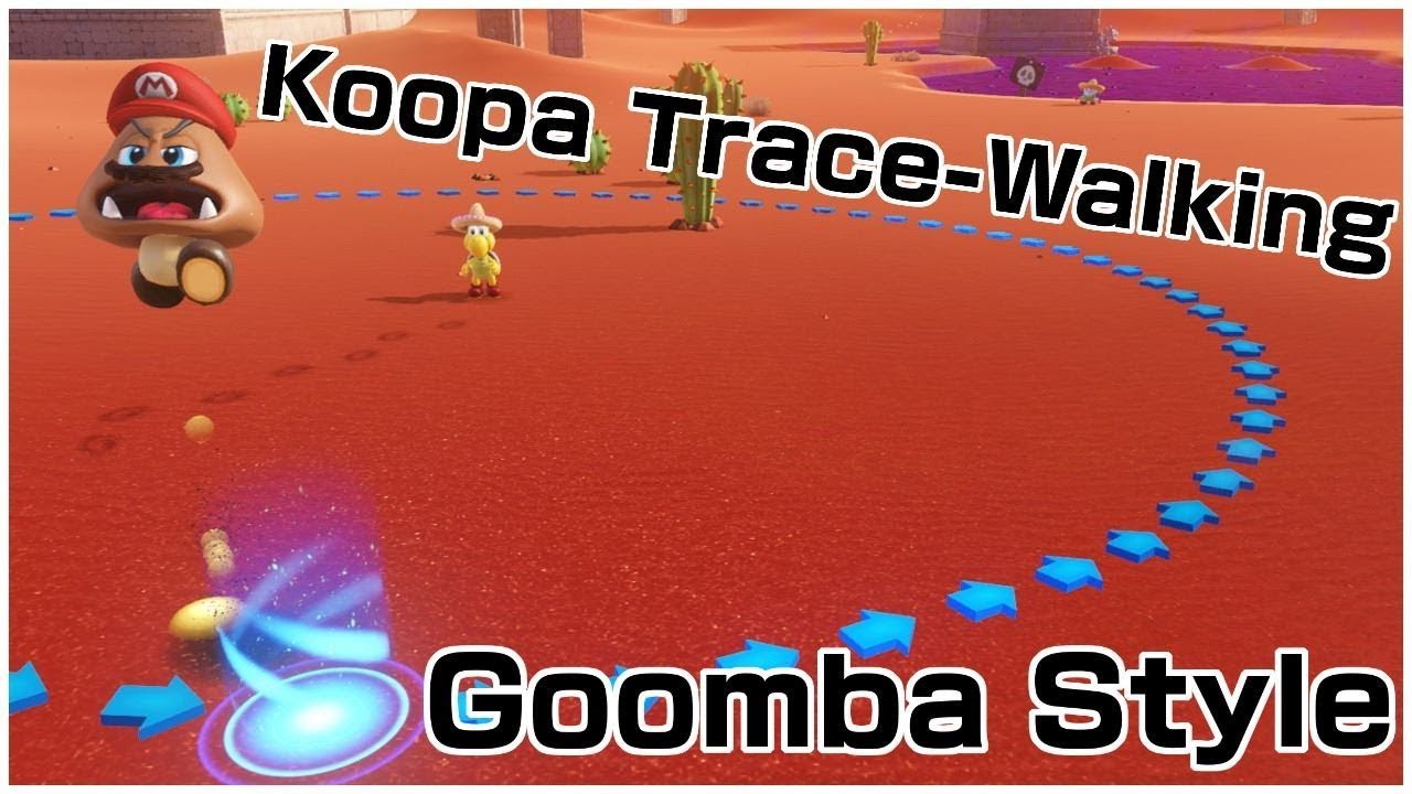 KOOPA TRACE-WALKING...AS A GOOMBA? | SUPER MARIO ODYSSEY - YouTube
