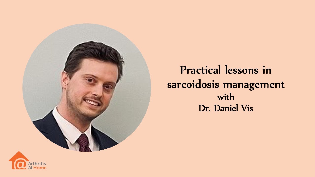 Arthritis At Home 246 - Practical lessons in sarcoidosis management ...