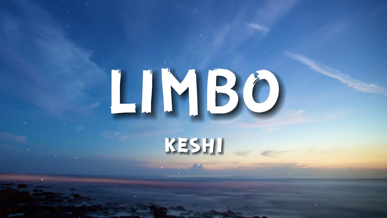 keshi - LIMBO (Lyrics) - YouTube