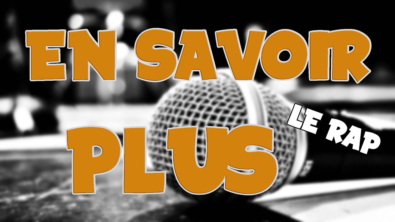 EN SAVOIR PLUS : LES DIFFÉRENTS TYPES DE RAP (2/3) - YouTube