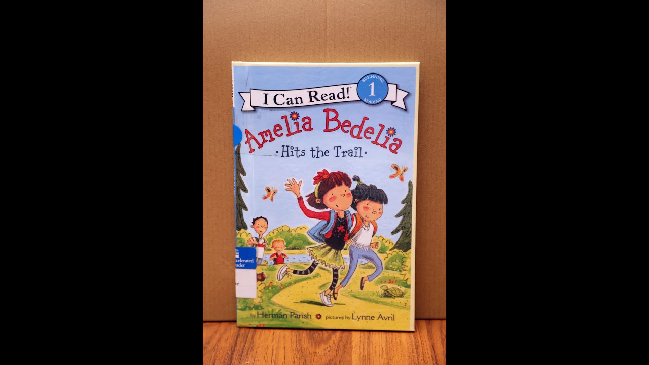 Amelia Bedelia Hits the Trail - YouTube
