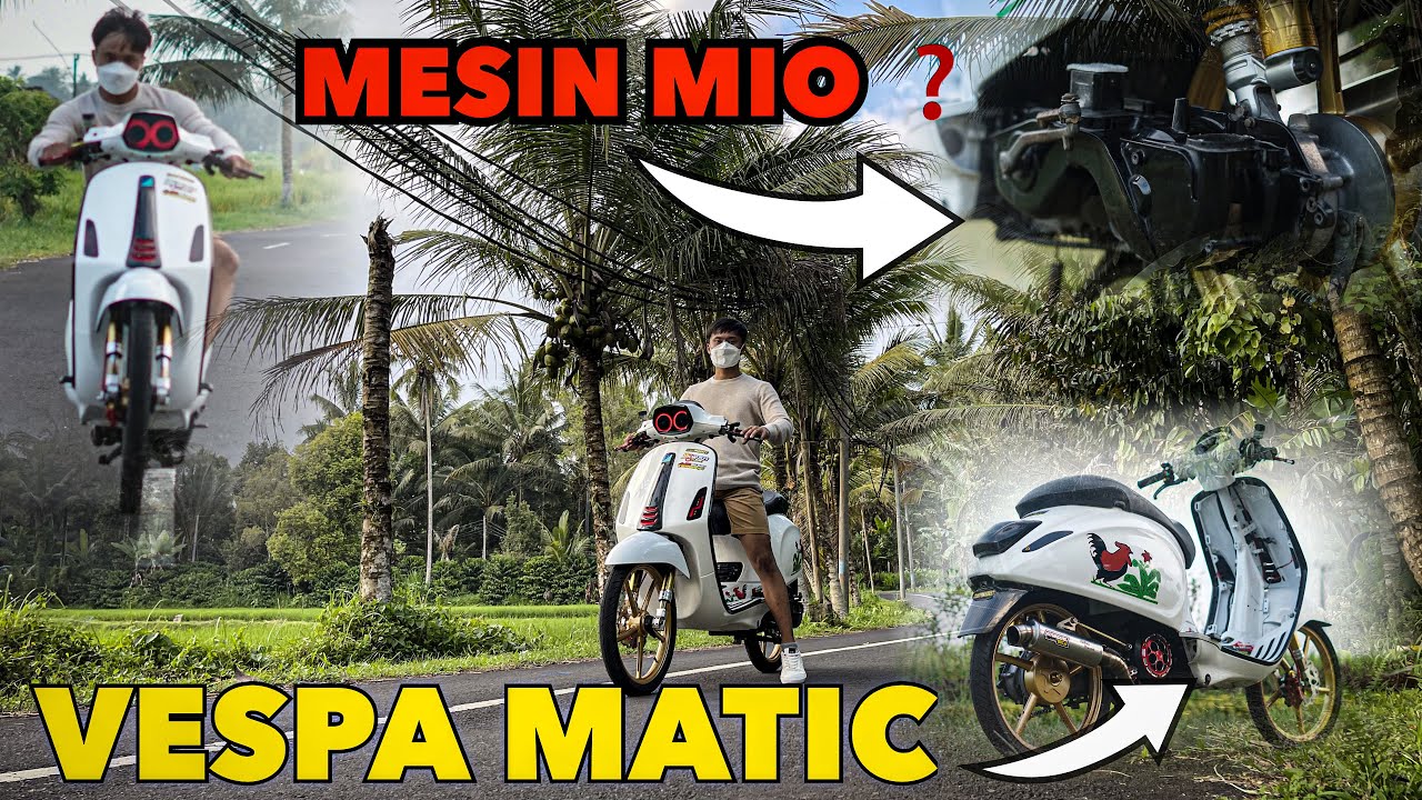 VESPA MATIC BERMESIN MIO ️ ️ ️ FAKE VESPA ️ - YouTube