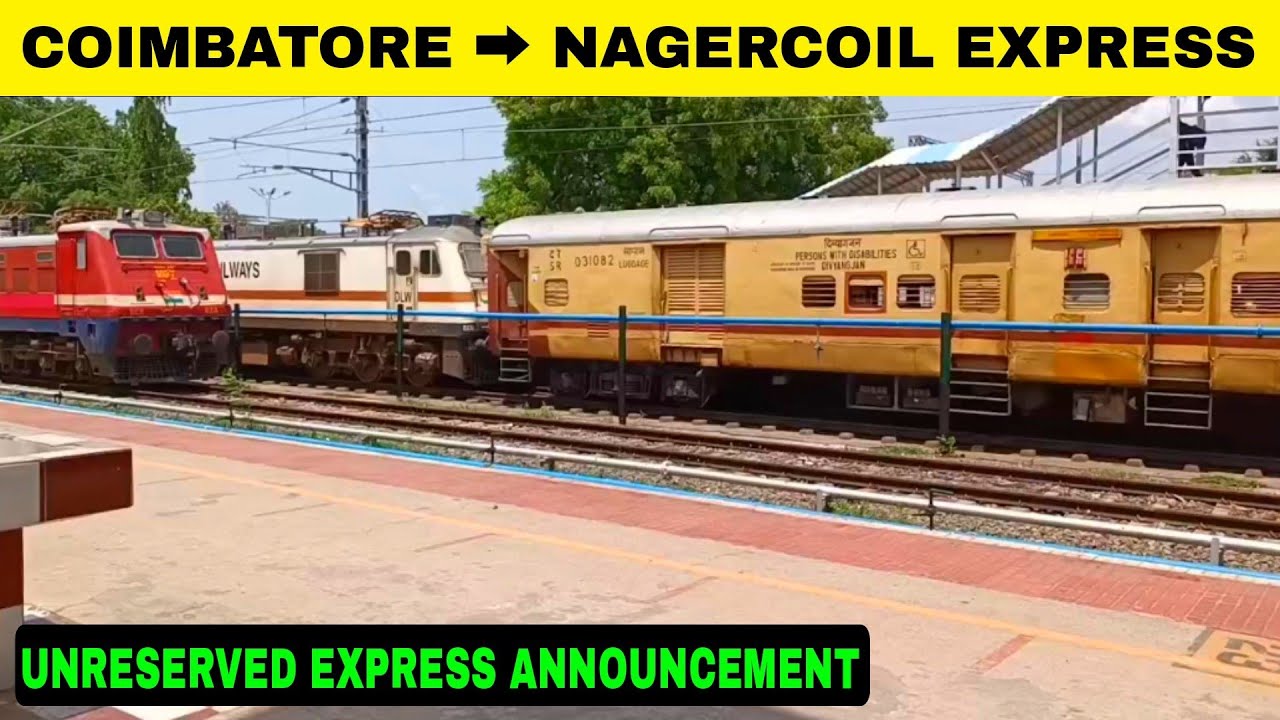 🚂 Coimbatore = Nagercoil Express Announcement 🔥 | Nagercoil Unreserved ...