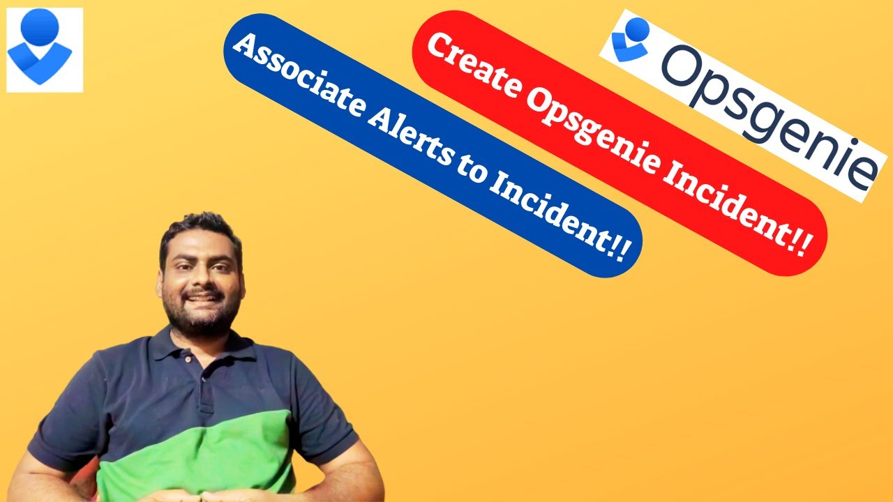 How to create Opsgenie Incident || How to associate alerts with ...