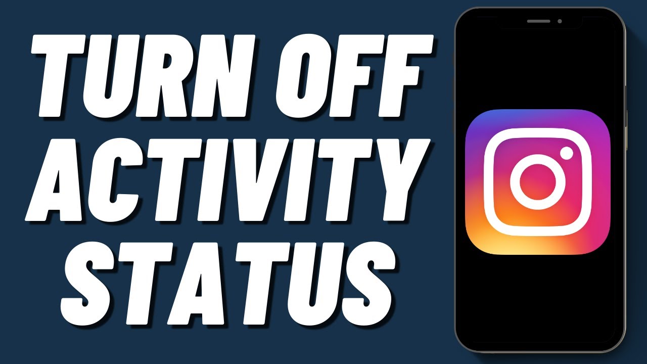 How To Turn Off Activity Status On Instagram (2024) - YouTube