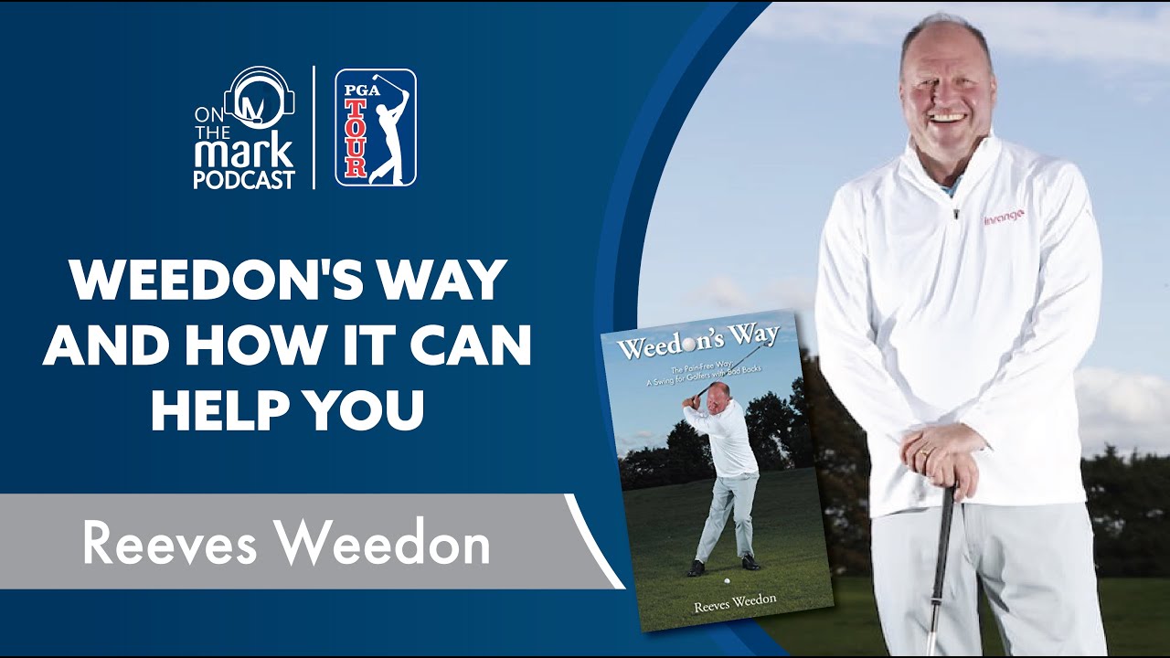Weedon's Way and How It Can Help You with Reeves Weedon - YouTube