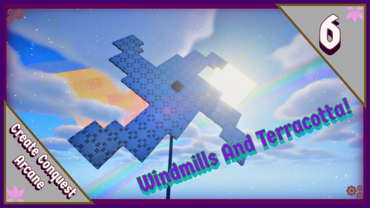 Terracotta and Windmills!- Minecraft Skyblock: Create Conquest Arcane ...