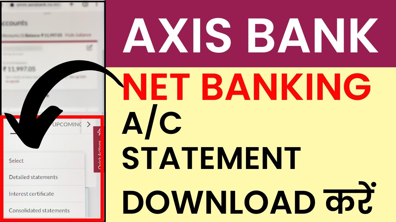 Axis Net Banking से Statement कैसे Download करें | How to Download ...