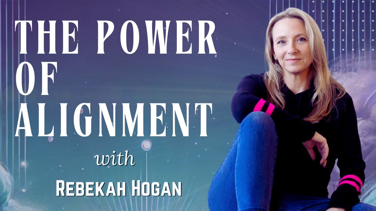 The Power of Alignment: Regulate & Elevate Your Energy with Rebekah Hogan - YouTube