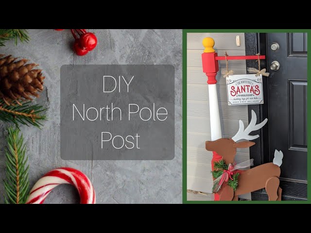 North Pole Sign Post Diy