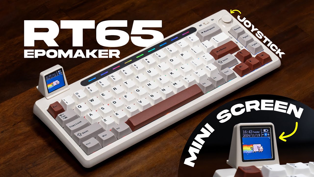 Keyboard w/ Screen & Joystick - Epomaker RT65 Review Teardown Mods ...