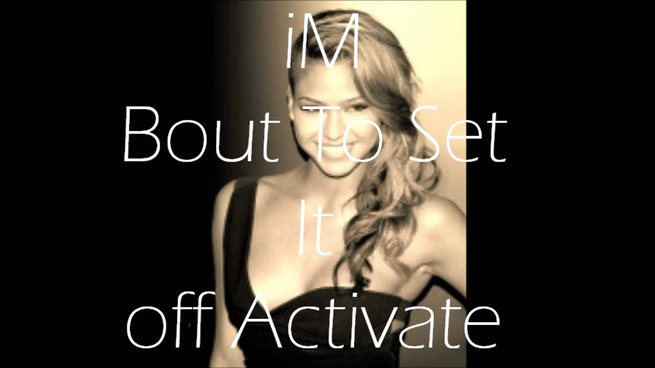 Cassie Activate Lyricss Youtube