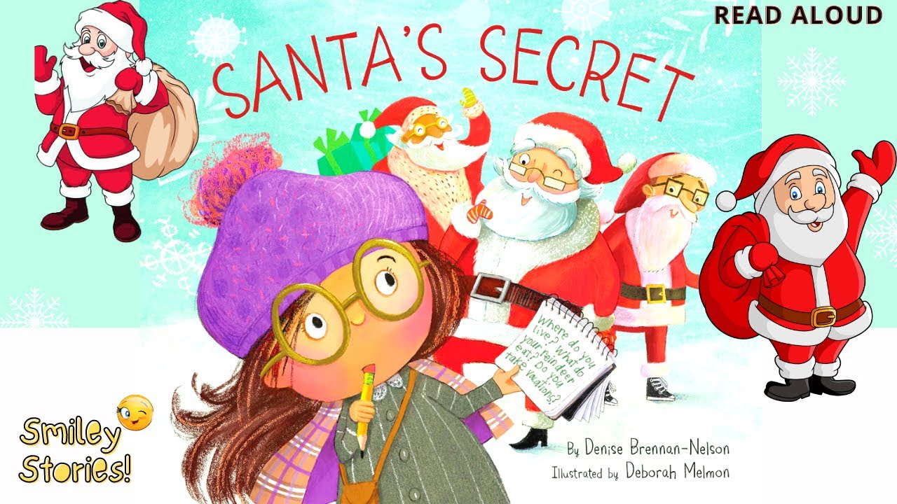 SANTA'S SECRET🎅🏻|| Christmas 🎄Read Aloud Books || Smiley Stories😊 - YouTube