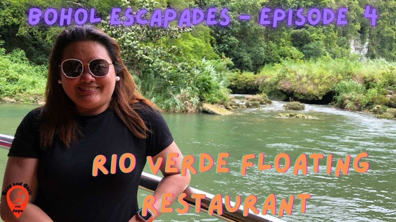Bohol Escapades - Part 4 | Rio Verde Floating Restaurant | Bohol, Cebu ...