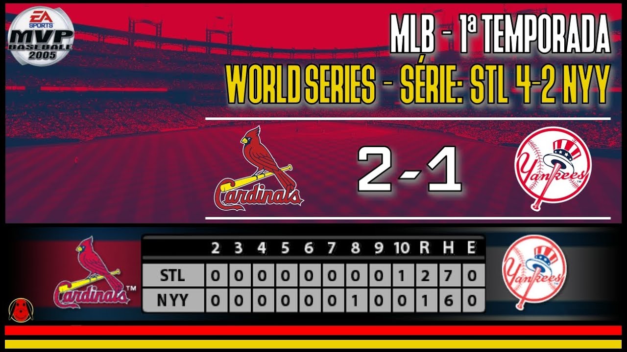 MVP Baseball 2005: St. Louis 2-1 N. Y. Yankees (World Series - Série ...