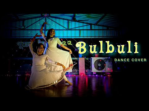 Bulbuli | Coke Studio Bangla | Season One | Ritu Raj ×  Nandita | Dance Cover | ft. Abhirupa & Durba