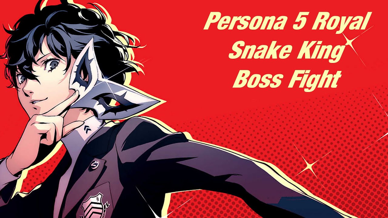 Persona 5 Royal Snake King Boss Fight - YouTube