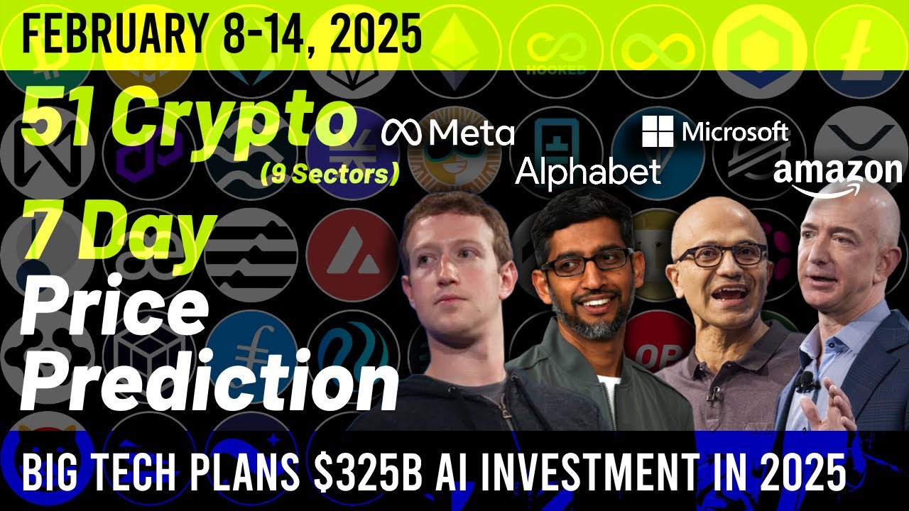 [Feb 8 2025] BTC & ALT Price Prediction / Big Tech Plans $325B AI ...