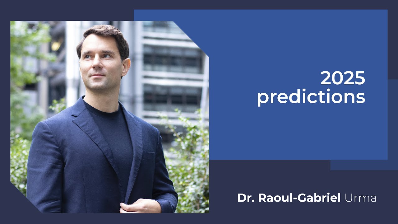 Dr. Raoul-Gabriel Urma | 2025 predictions - YouTube