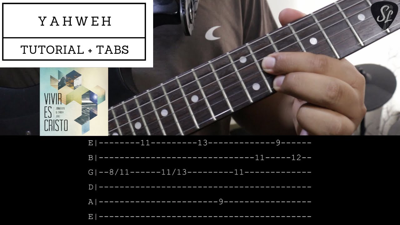 Yahweh - Jonathan y Sarah Jerez - Tutorial de Guitarra Eléctrica ...
