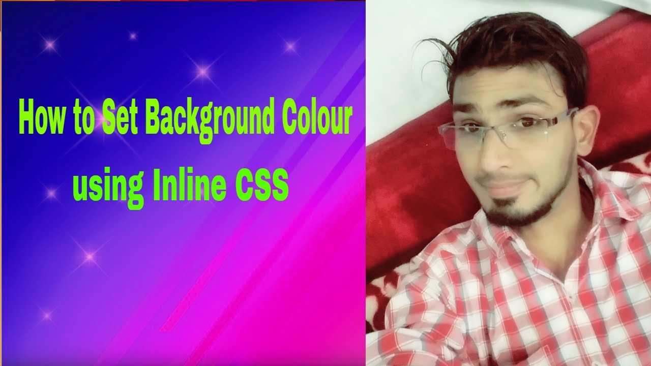 Set Background-color using Inline CSS In English-Hindi | Coding Expert ...