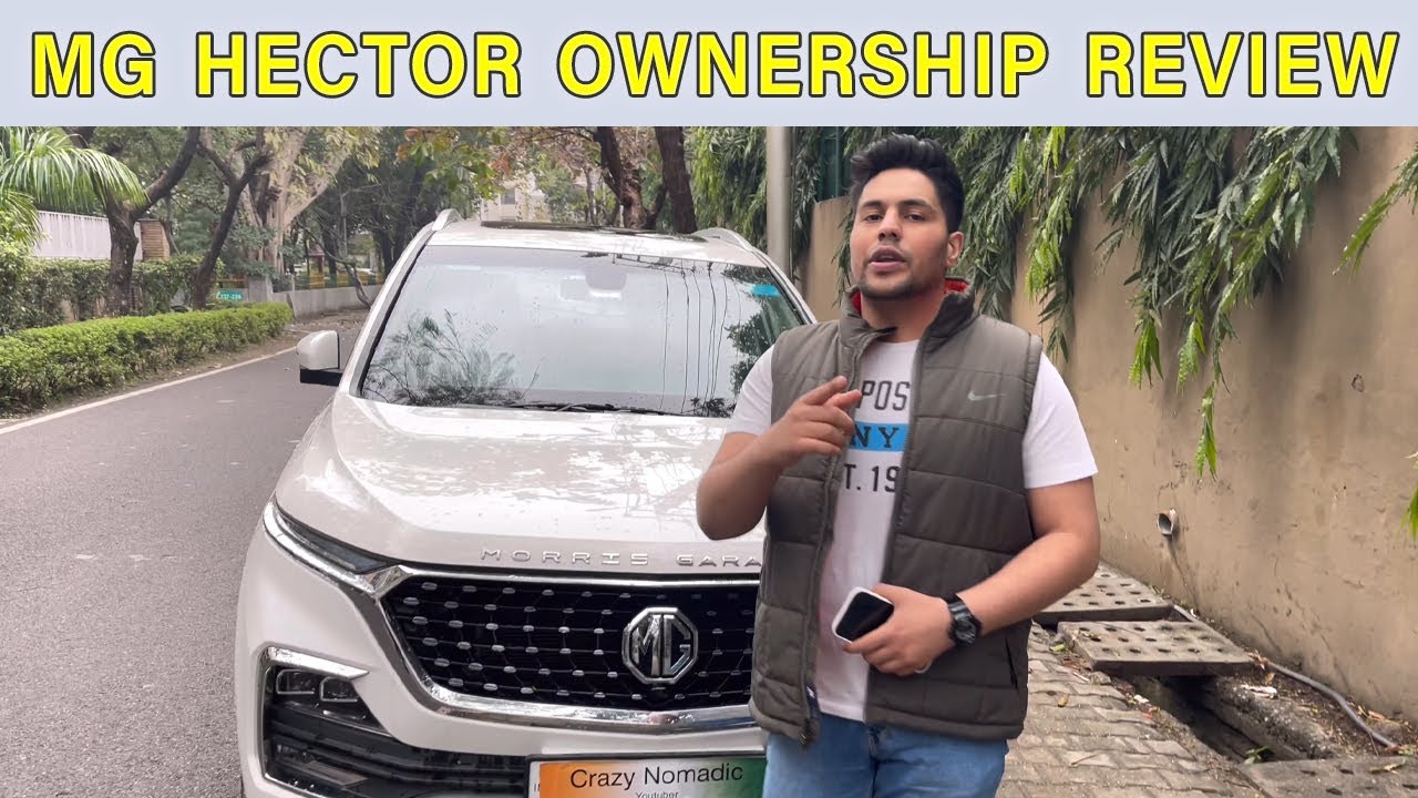 MG Hector Ownership Review | 2021 Hector sharp detailed review | - YouTube