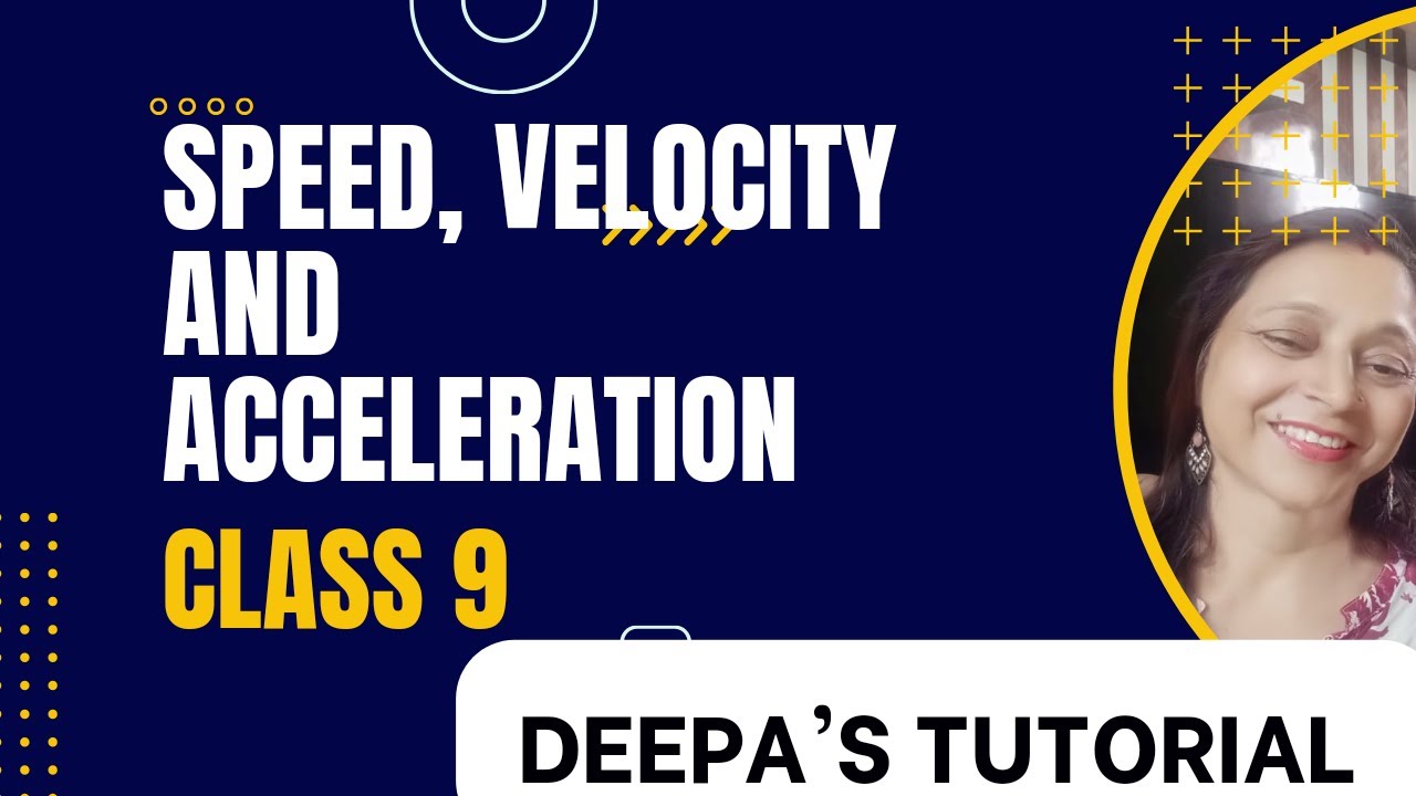 Speed, velocity and acceleration - YouTube