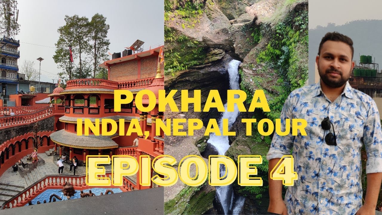 Pokhara | Devil's Fall | Sight Seeing | Nepal | Ep-4 | #pokhara #nepal ...