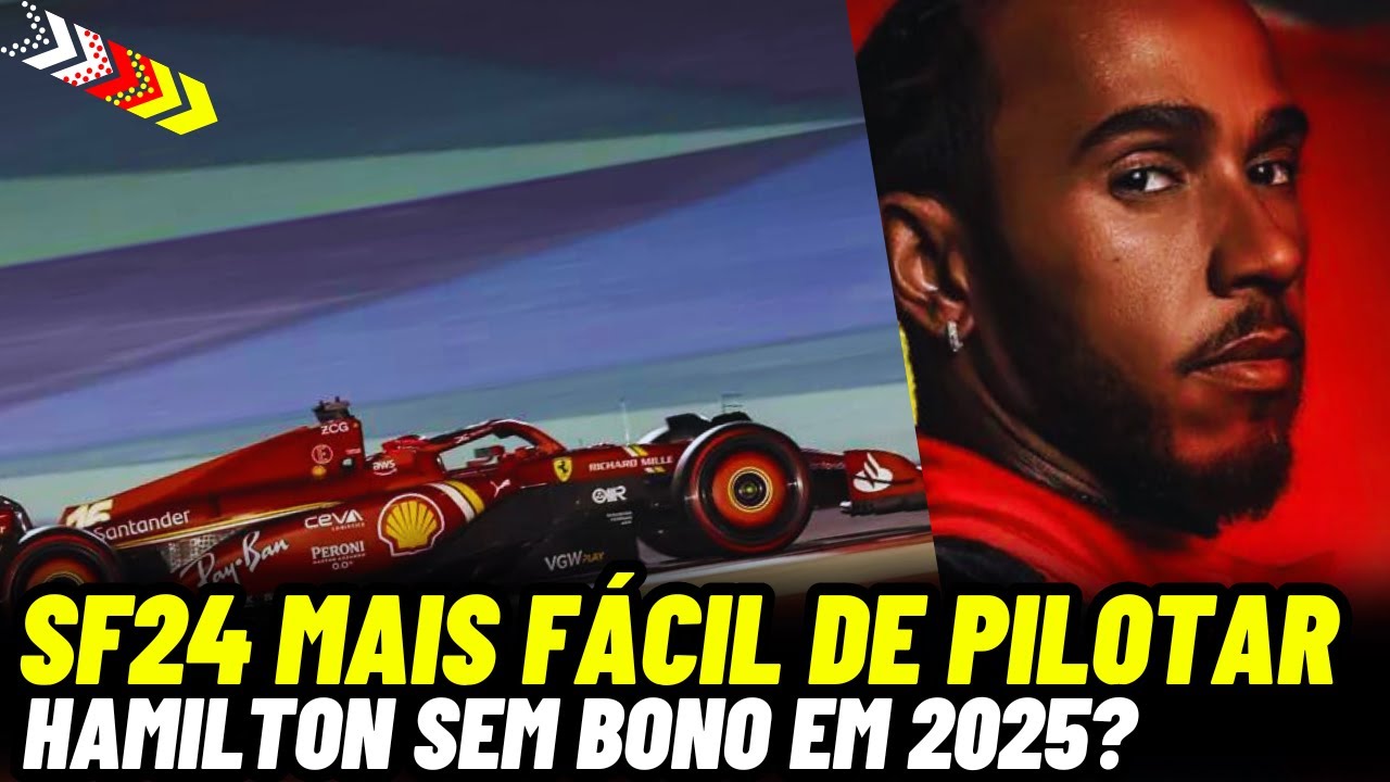 F1 2024 - SF24 MAIS CONFORTÁVEL, HAMILTON COM NOVO ENGENHEIRO DE ...