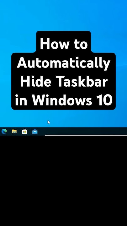Taskbar Ko Auto Hide Kaise Set Kare Windows 10 Mein | How to Automatically Hide Taskbar in ...