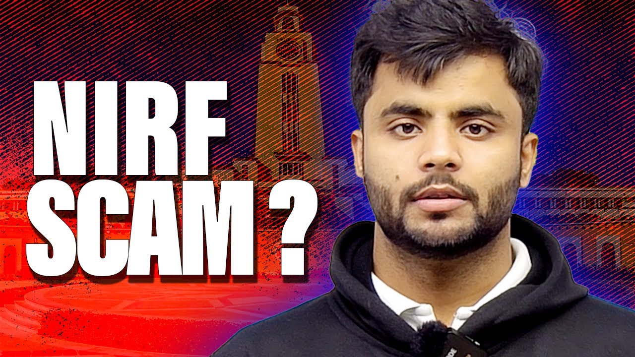 NIRF EXPOSED‼️ How NIRF is scamming Indian Students & Parents? - YouTube
